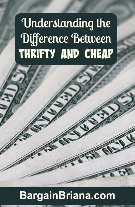Understanding the Difference Between Thrifty and Cheap - BargainBriana